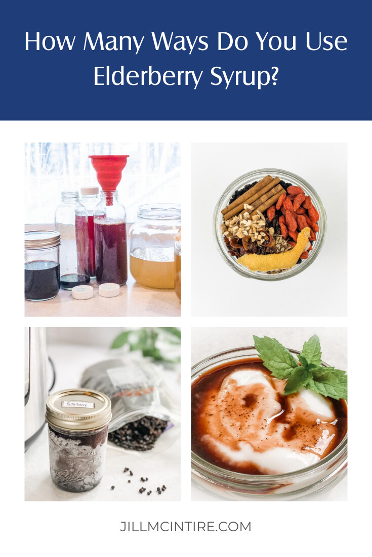 Easy Ways to Use Elderberry Syrup | Jill McIntire